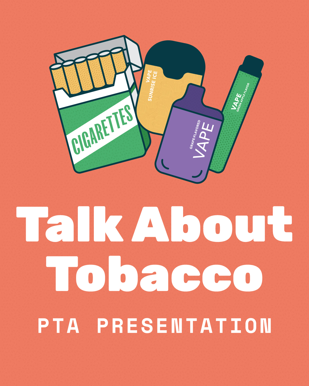 Talk About Tobacco PTA Program Toolkit - Talk About Tobacco